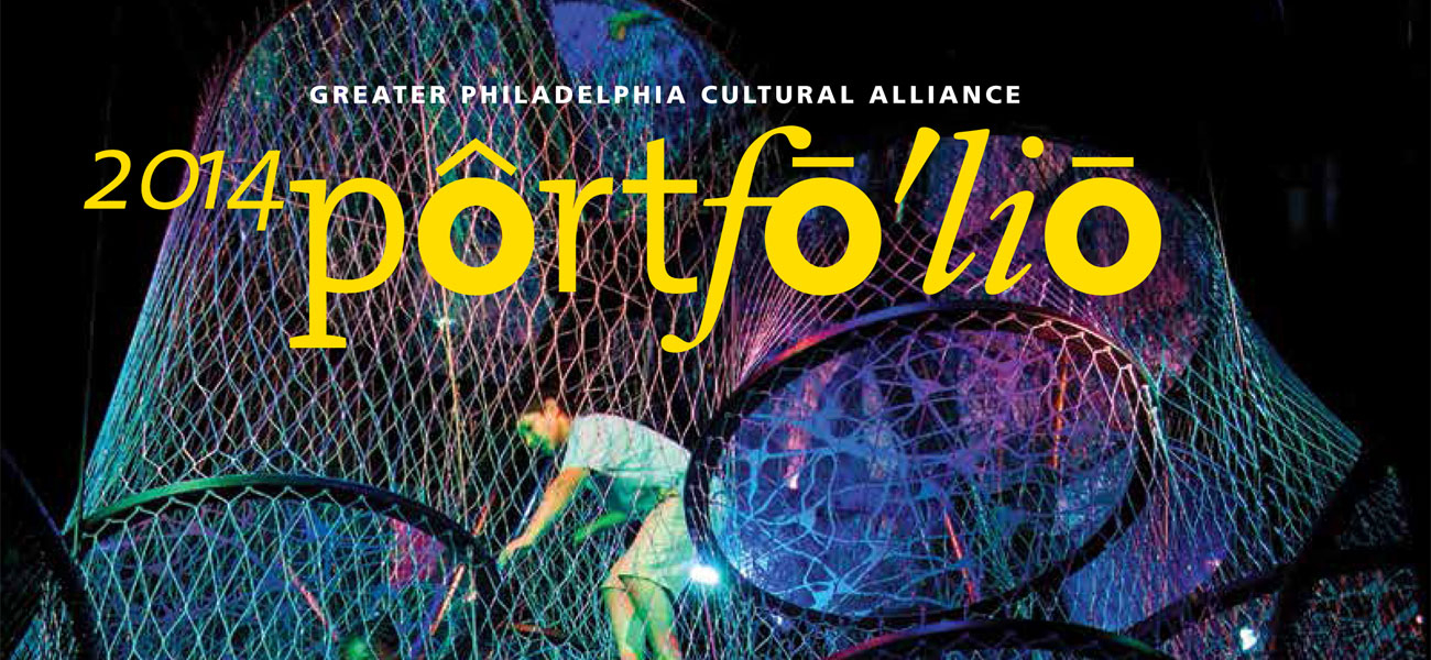 Philaculture.org | Greater Philadelphia Cultural Alliance: Making ...